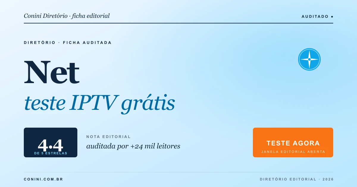 Teste IPTV NET — Análise Completa 2026 | Conini Diretório